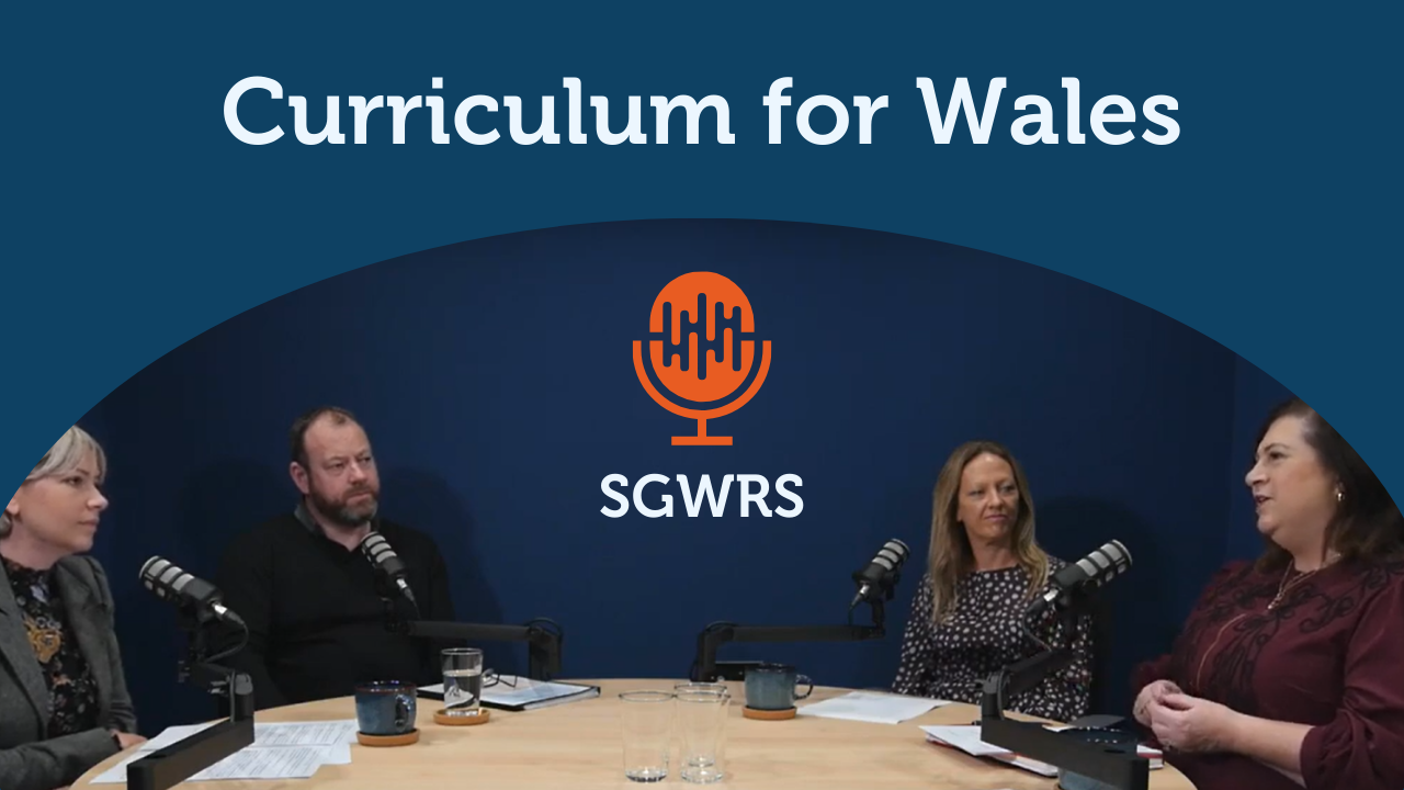 Sgwrs Podcast: Curriculum for Wales - Estyn